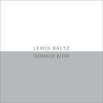 Lewis Baltz - Zander Galerie