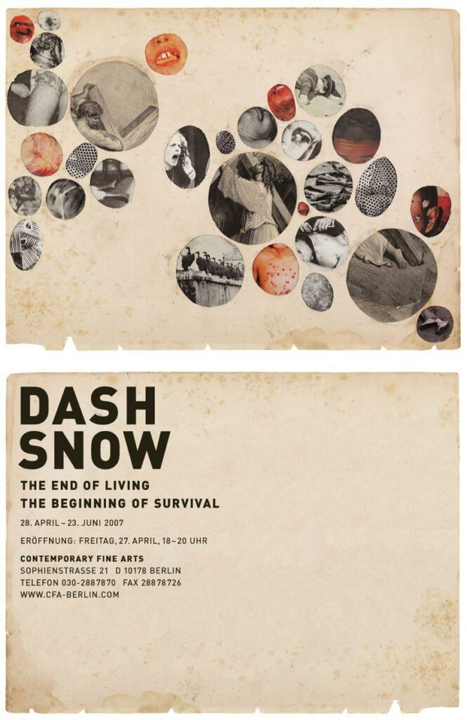 Dash Snow – CFA Gallery Berlin – Basel
